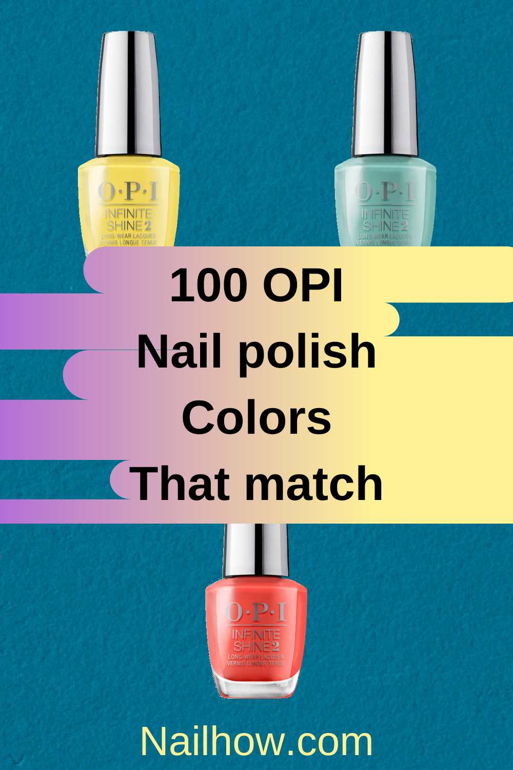 Ultimate List of Awesome Nail Polish Colors That Go Together. - nailhow