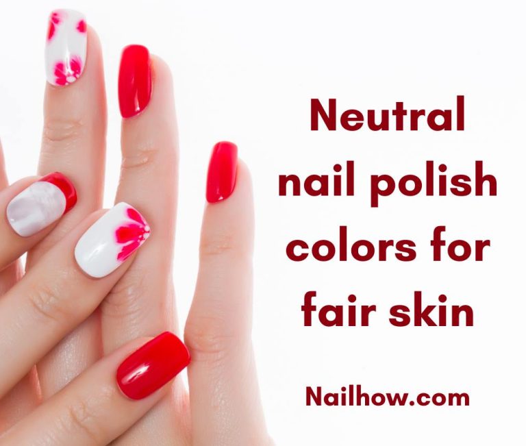 105 Nail colors for fair & pale skin: what you need to know 2023 - nailhow