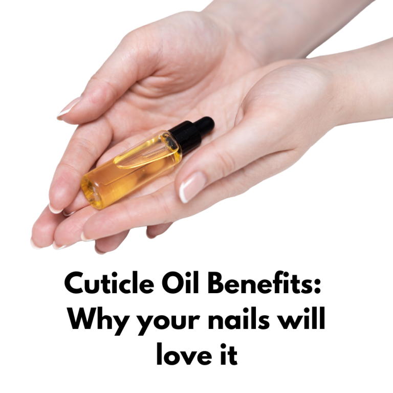 Cuticle Oil Benefits: Why your nails will love it - nailhow