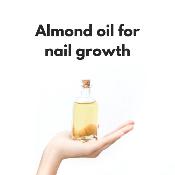 The Ultimate Guide to Almond Oil for Nails: How to Use it, Benefits ...